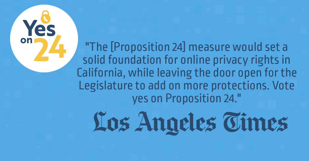 LA Times Endorses Proposition 24 | Yes on Prop 24