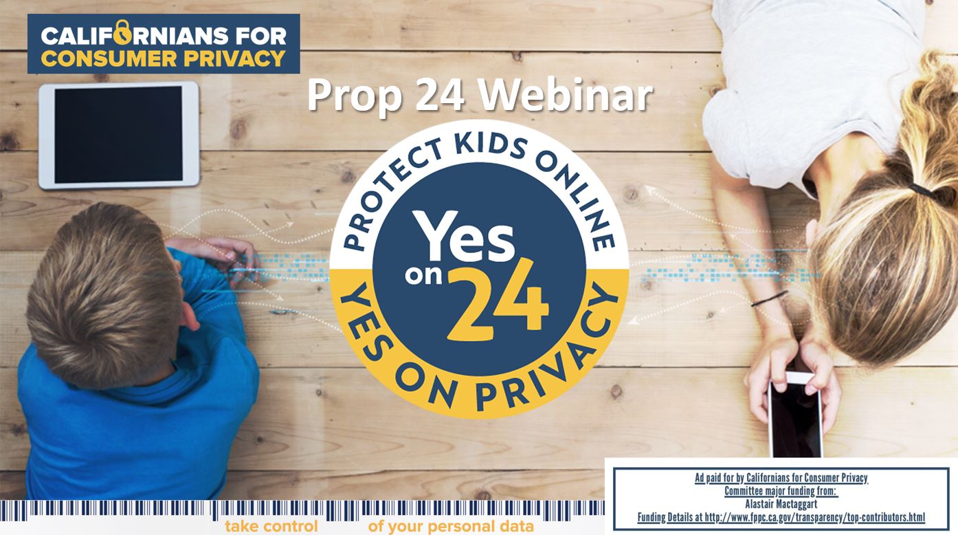 Prop 24 Webinar Recap and Replay - Yes on Prop 24